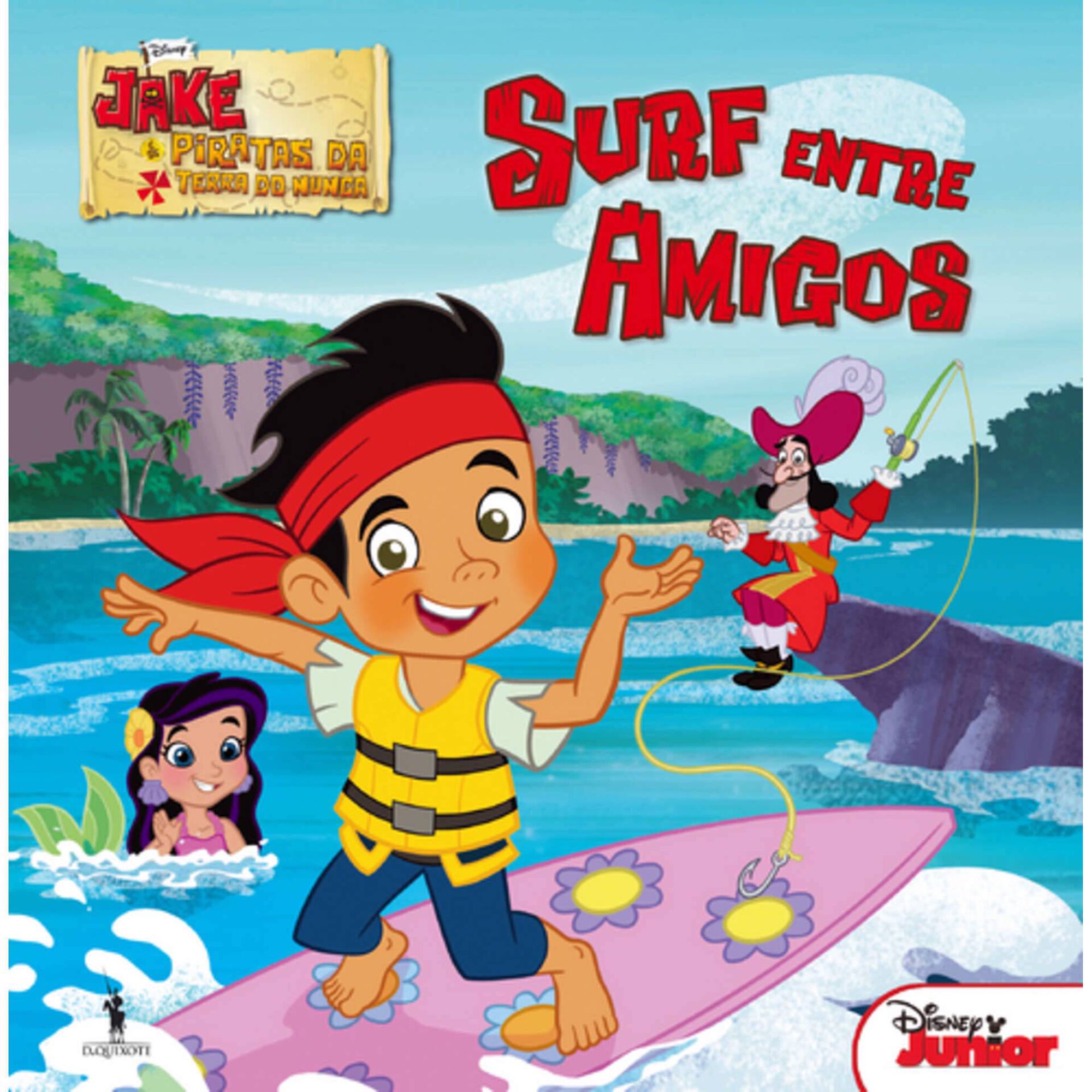 Jake eos Piratas da Terra do Nunca Nº 12 - Surf entre Amigos Dom ...