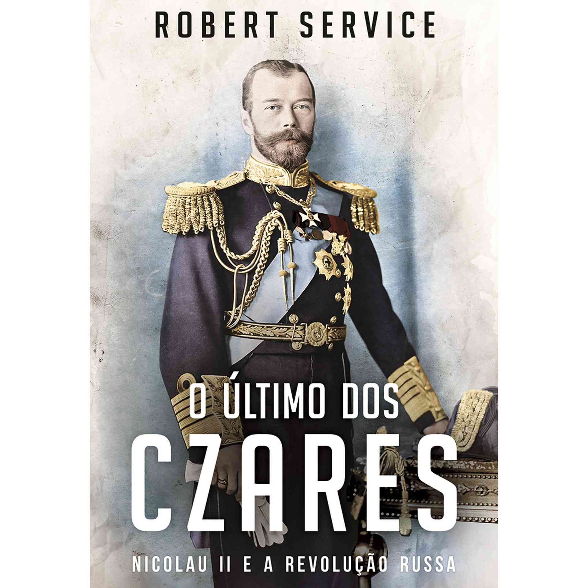 O Último dos Czares de Robert Service | Continente Online