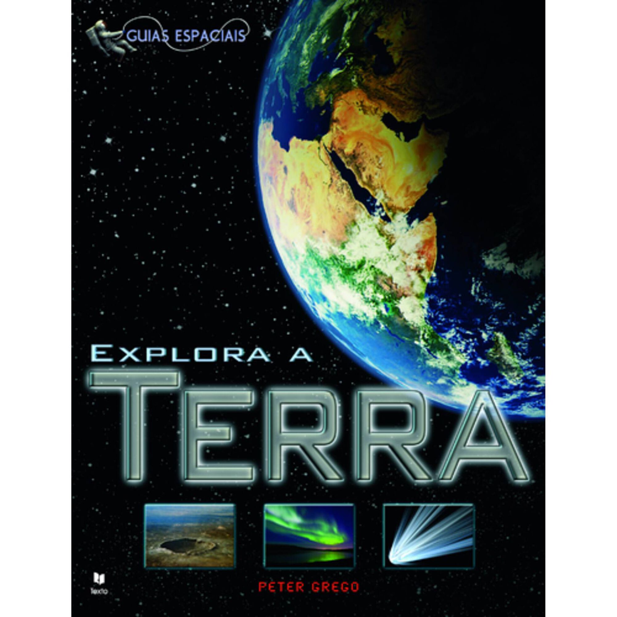 Explora a Terra Peter Grego | Continente Online