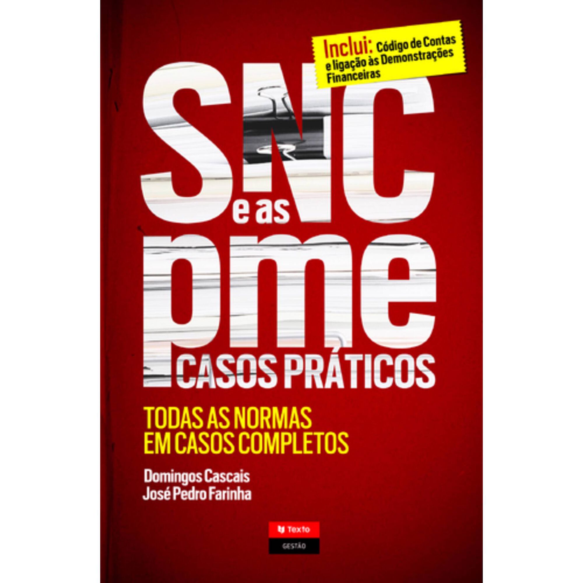 SNC e as PME - Casos Práticos de José Pedro Farinha | Continente Online