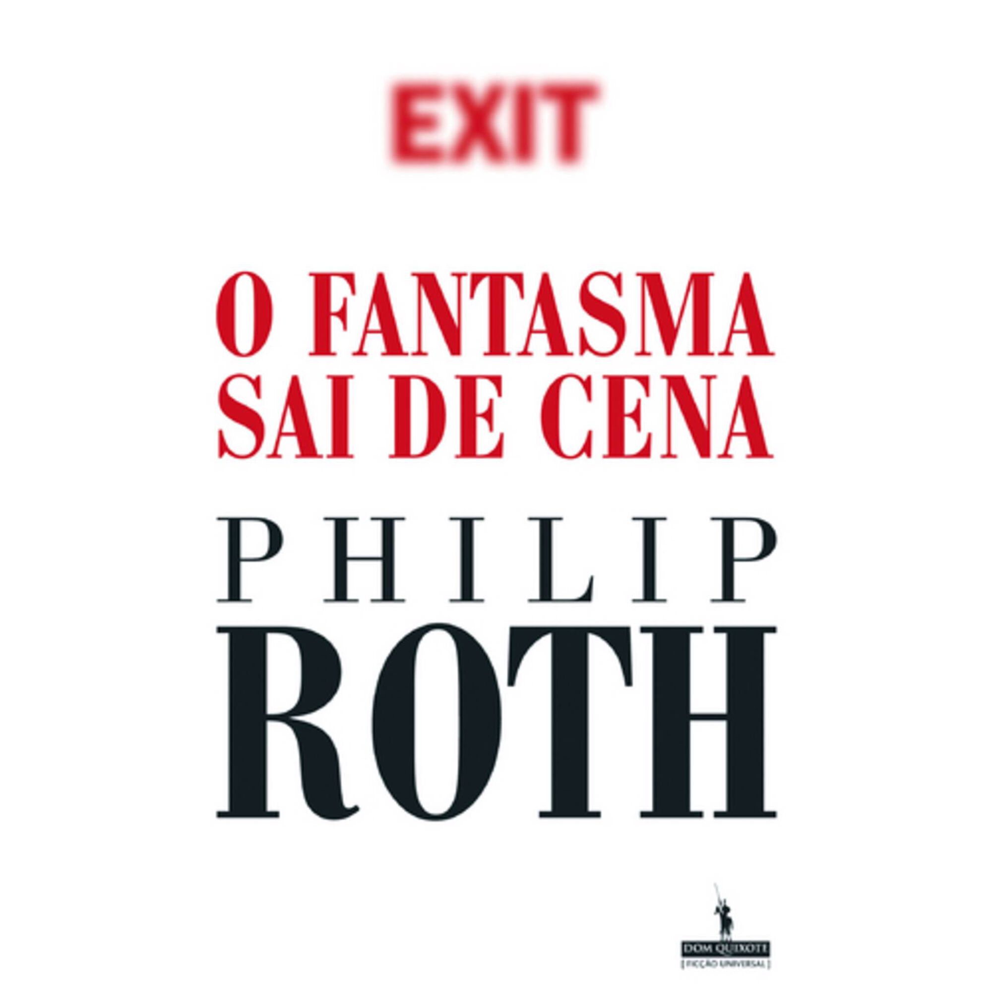 O Fantasma Sai de Cena Philip Roth | Continente Online
