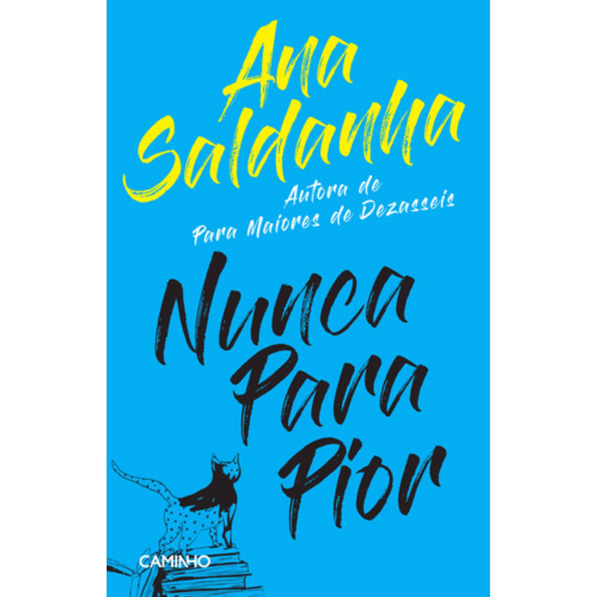 Nunca para Pior Ana Saldanha | Continente Online