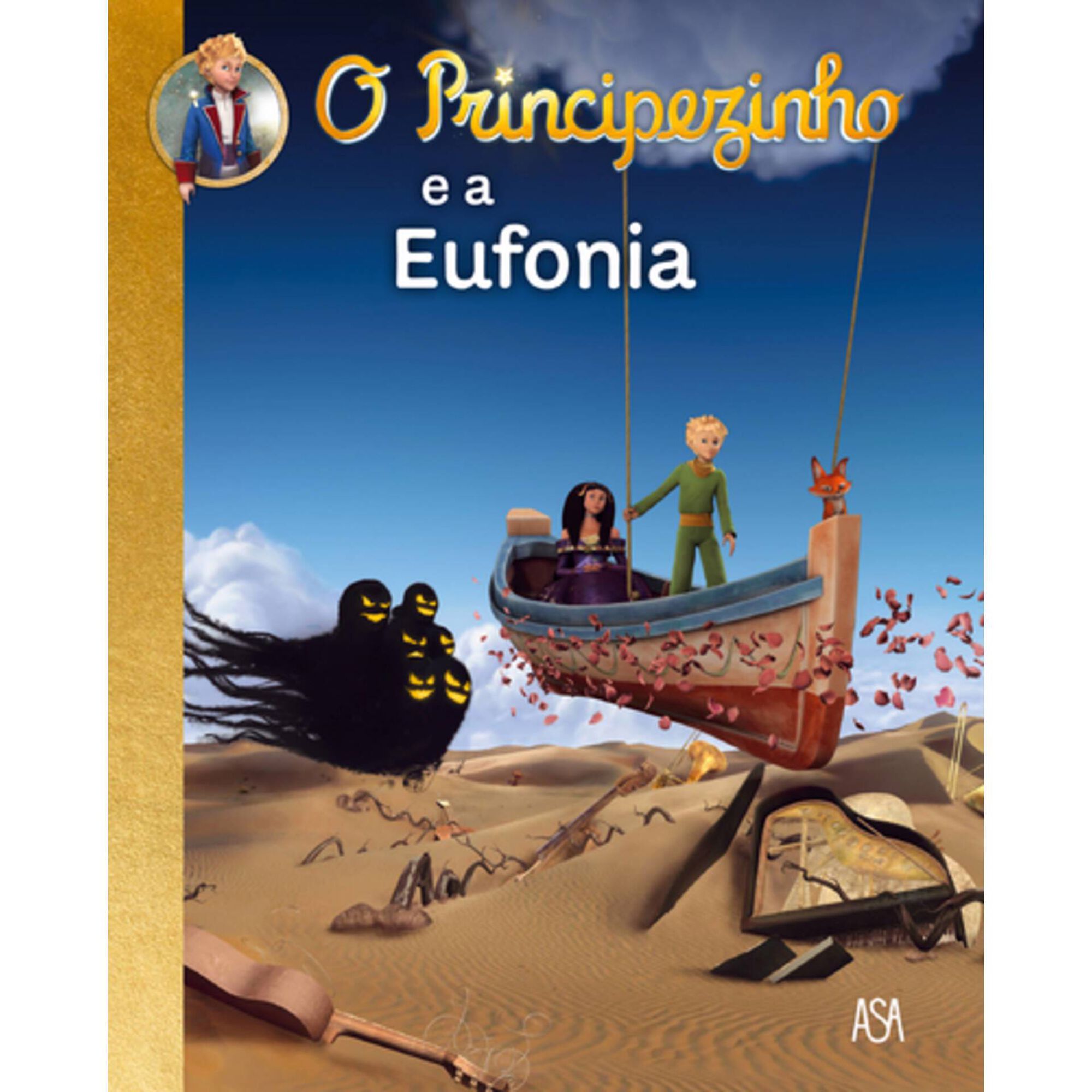 O Principezinho e a Eufonia Katherine Quenot | Continente Online