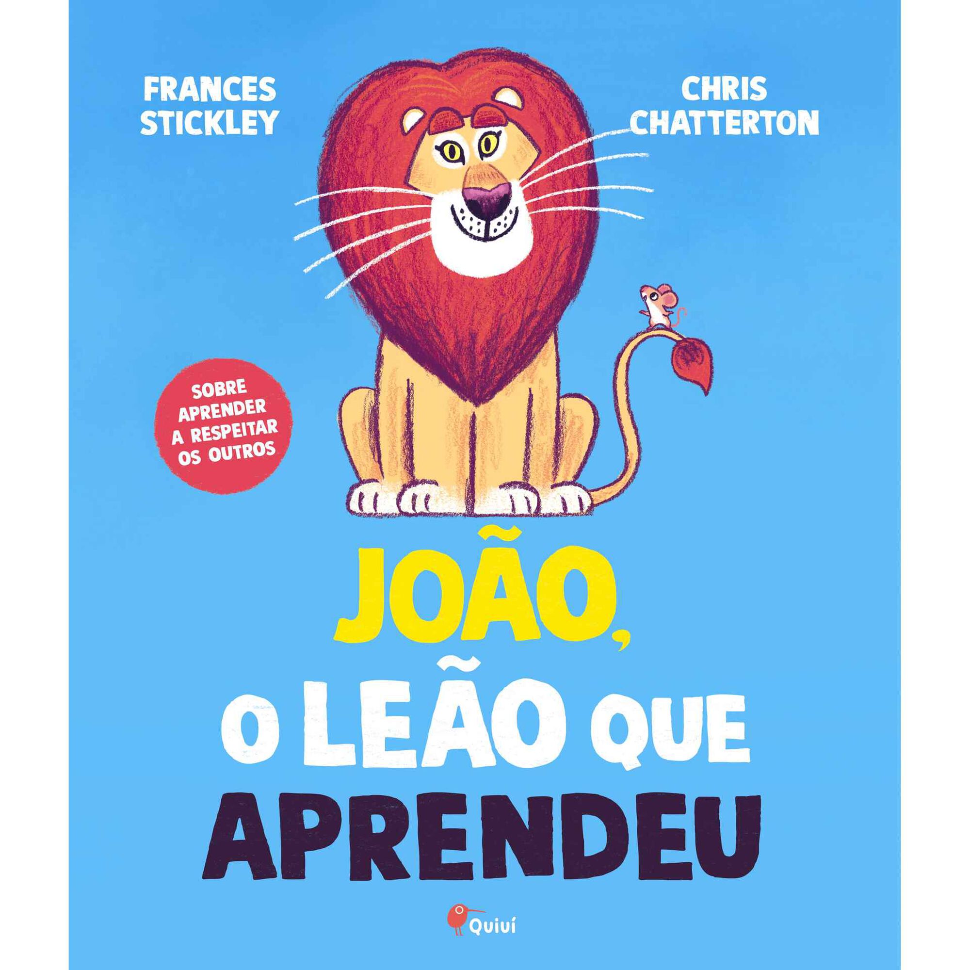João, o Leão que Aprendeu de Frances Stickley | Continente Online