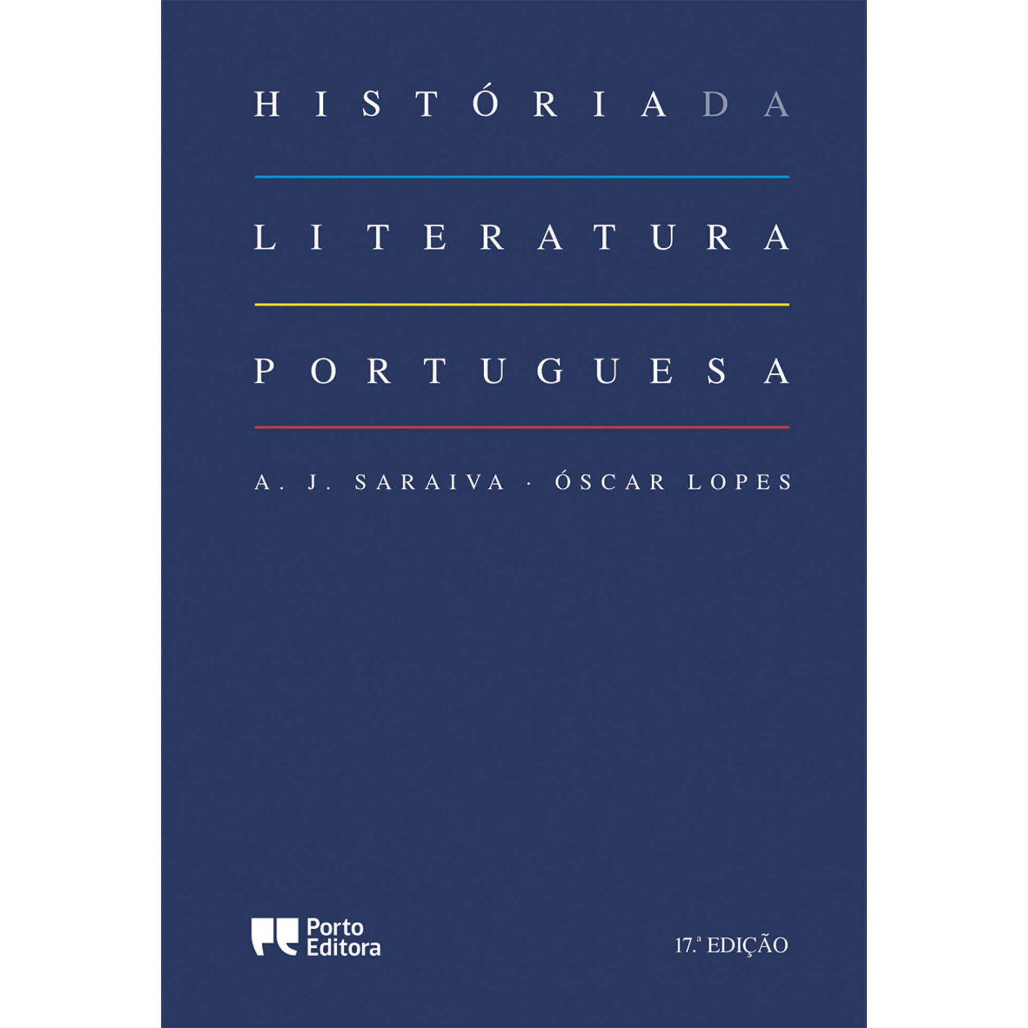 História da Literatura Portuguesa de A. J. Saraiva | Continente Online