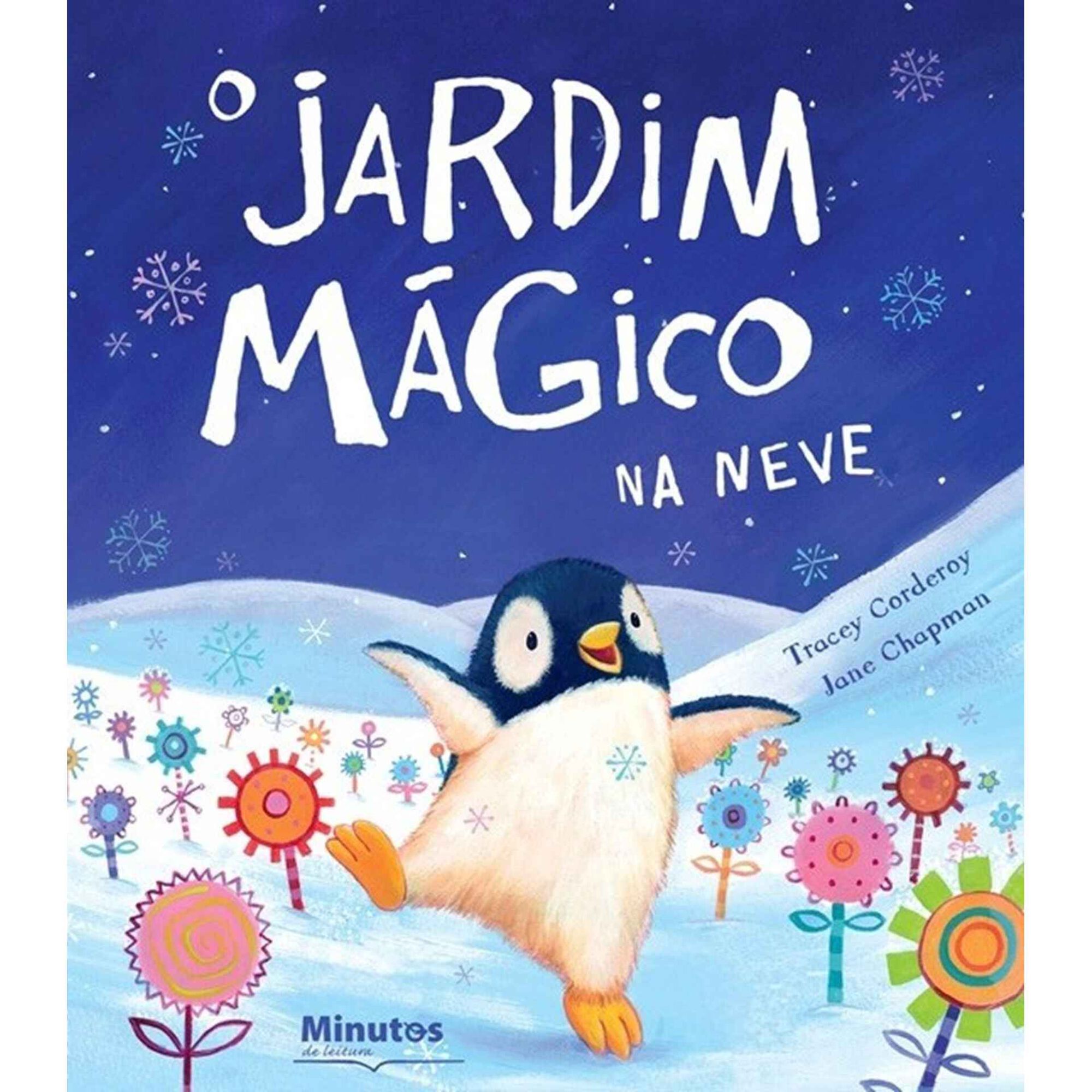 O Jardim Mágico na Neve Tracey Corderoy | Continente Online
