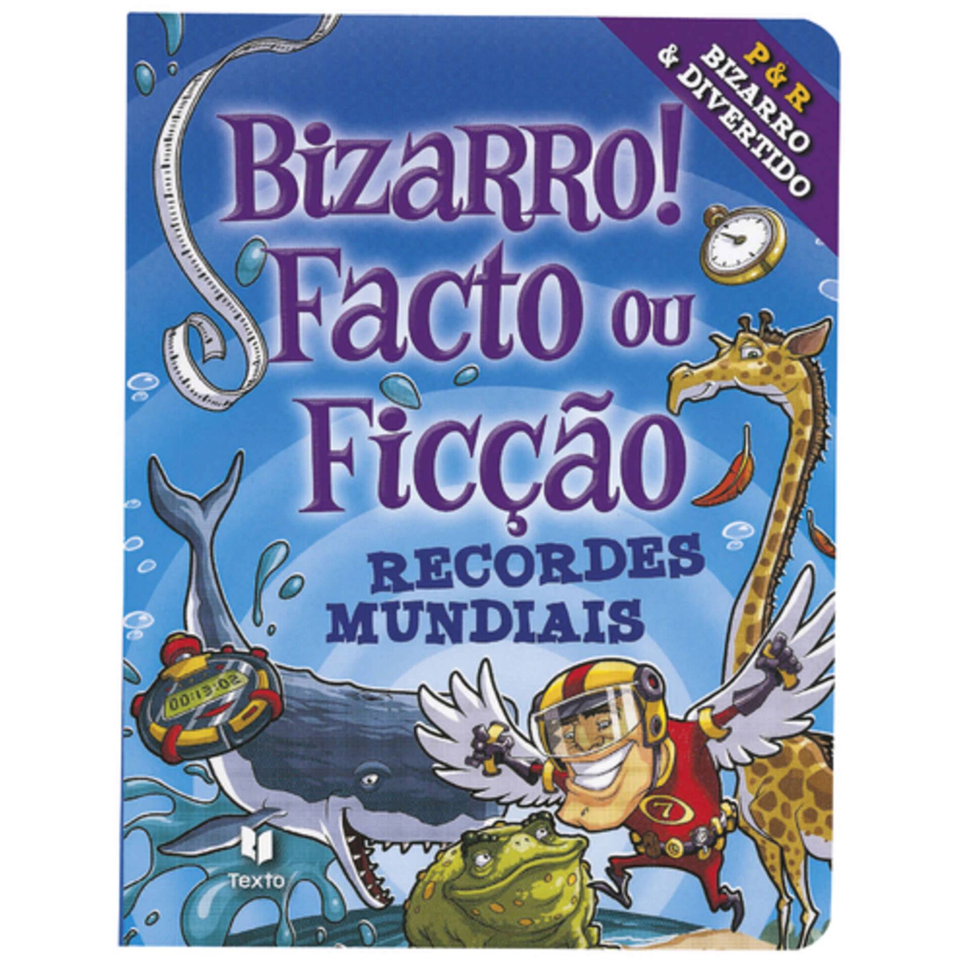 Bizarro! Facto ou Ficção - Recordes Mundiais Ben Ripley | Continente Online