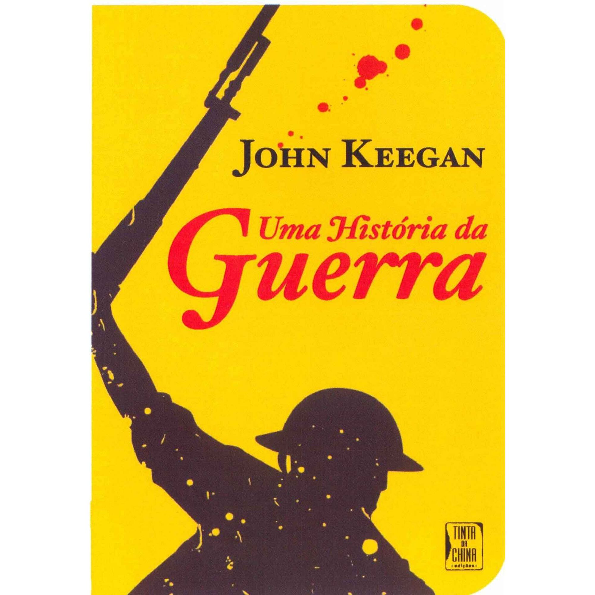 Uma História da Guerra (Livro de Bolso) de John Keegan | Continente Online
