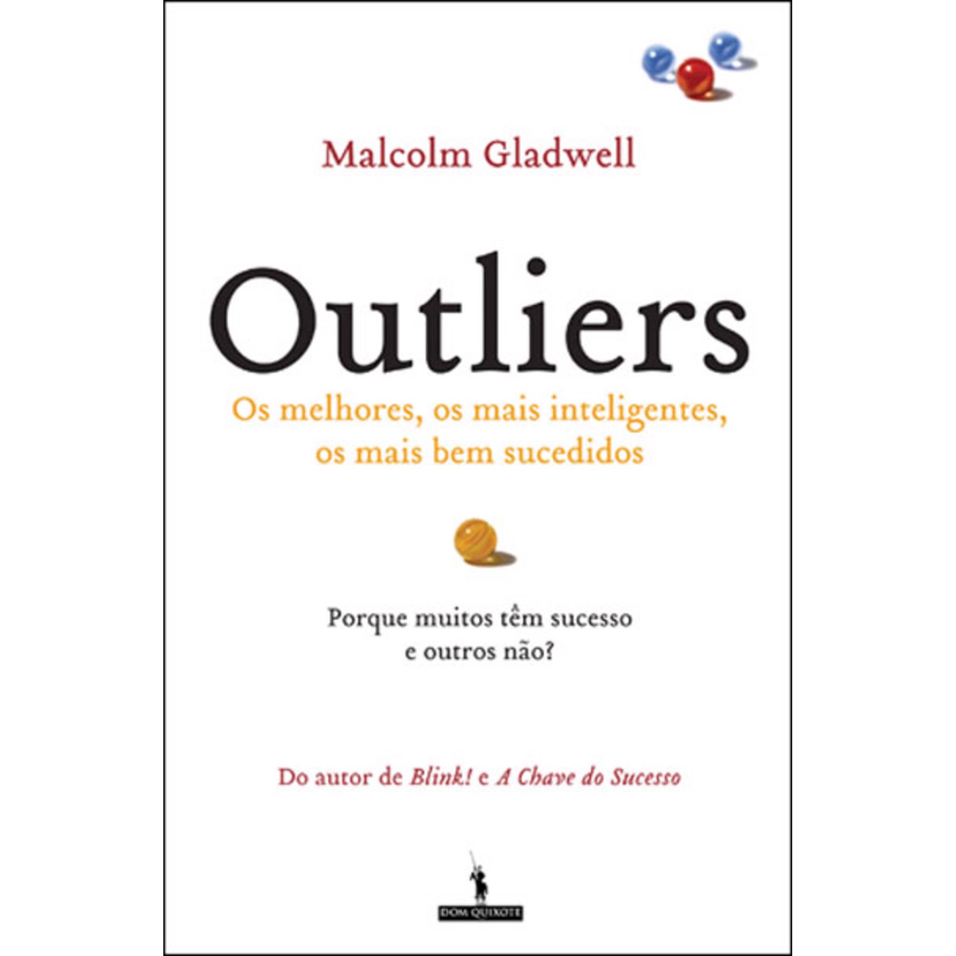Outliers - A história do sucesso Malcolm Gladwell | Continente Online