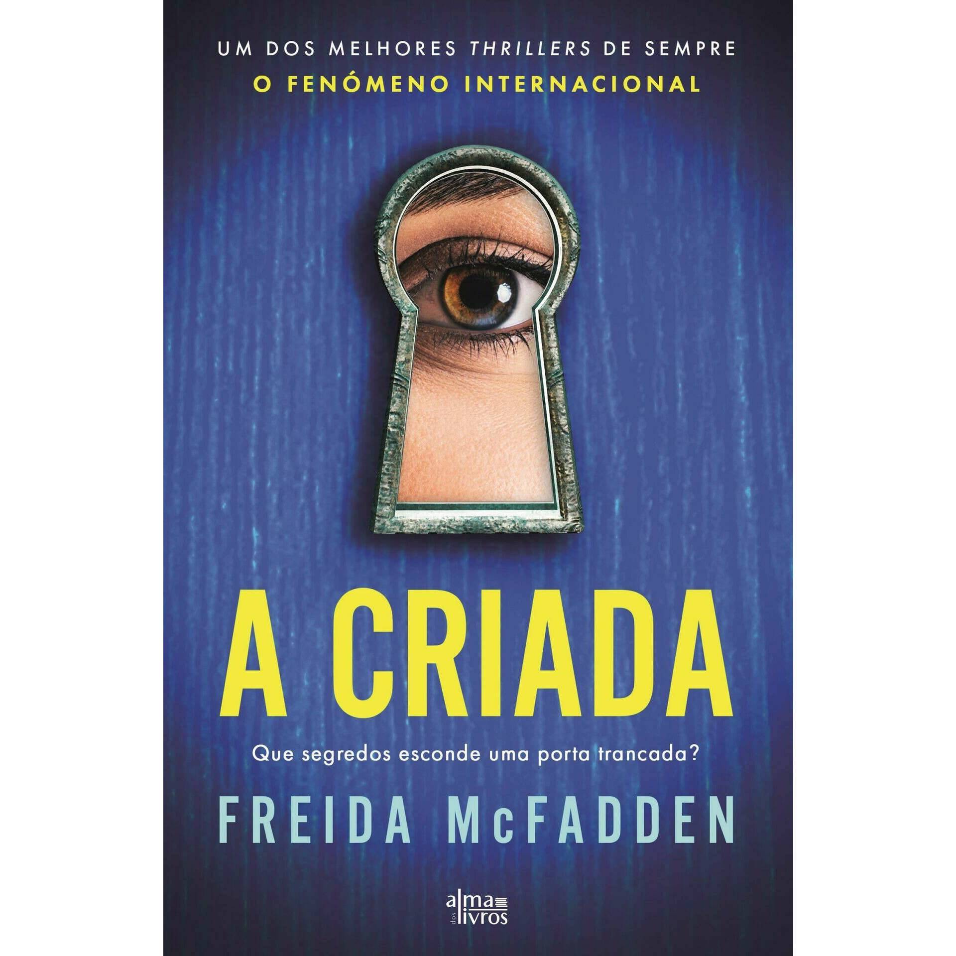 A Criada de Freida McFadden | Continente Online