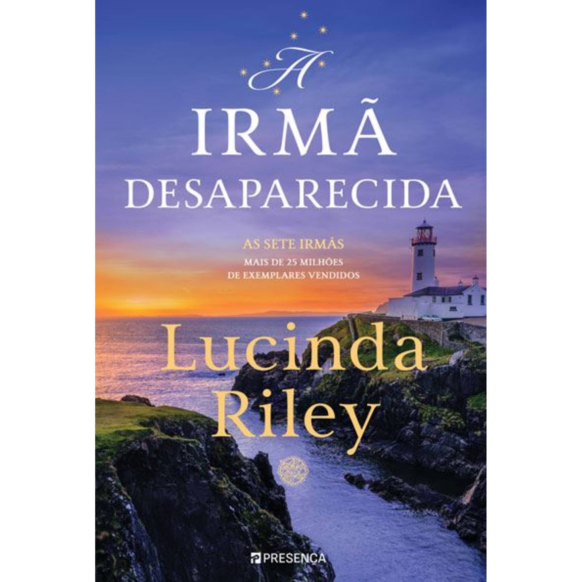 As Sete Irmãs - A Irmã Desaparecida Lucinda Riley | Continente Online