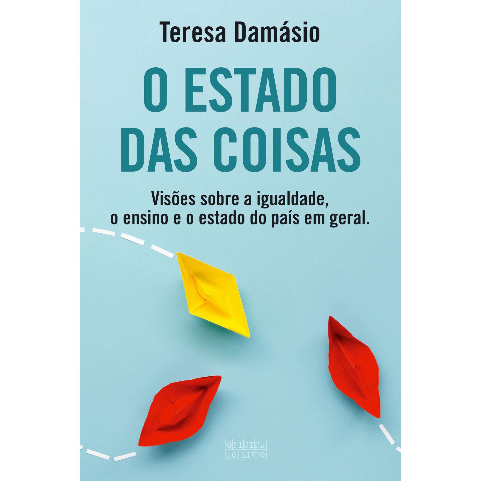 O Estado das Coisas de Teresa Damásio | Continente Online