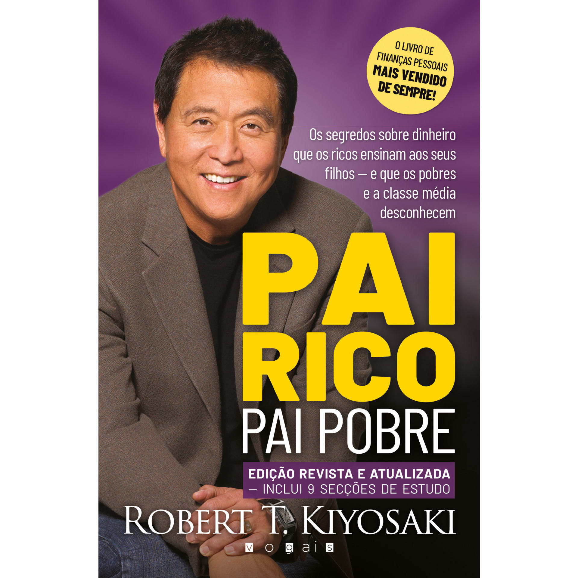 Pai Rico, Pai Pobre Robert T. Kiyosaki | Continente Online