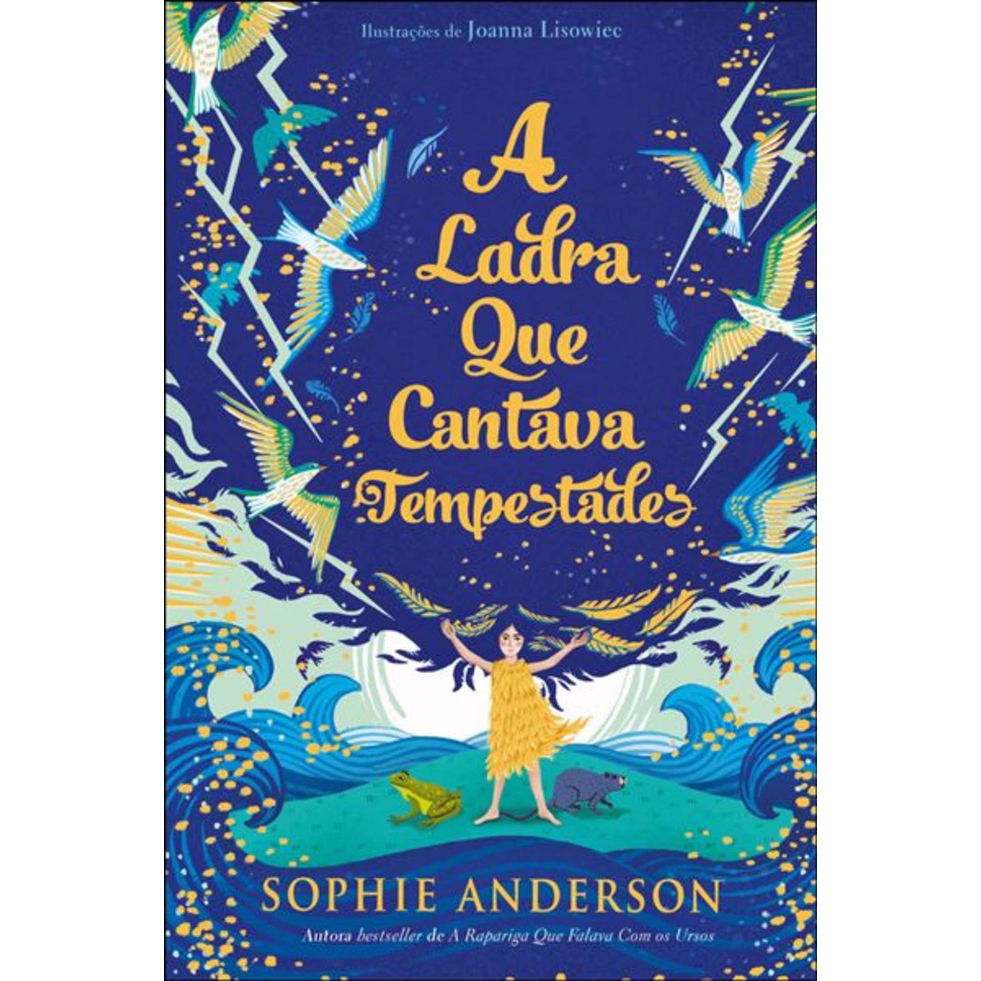 A Ladra que Cantava Tempestades Sophie Anderson | Continente Online