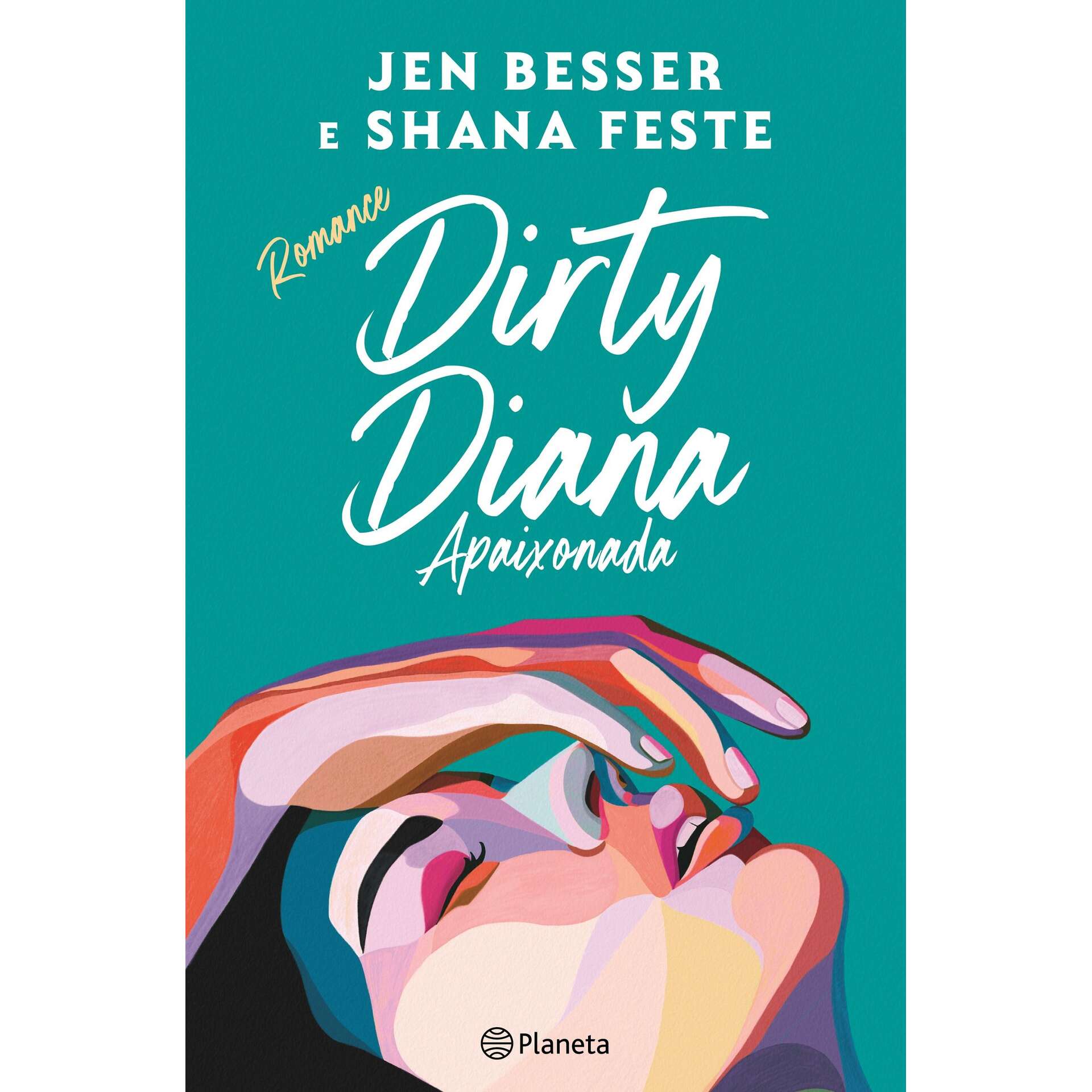 Dirty Diana Planeta | Continente Online