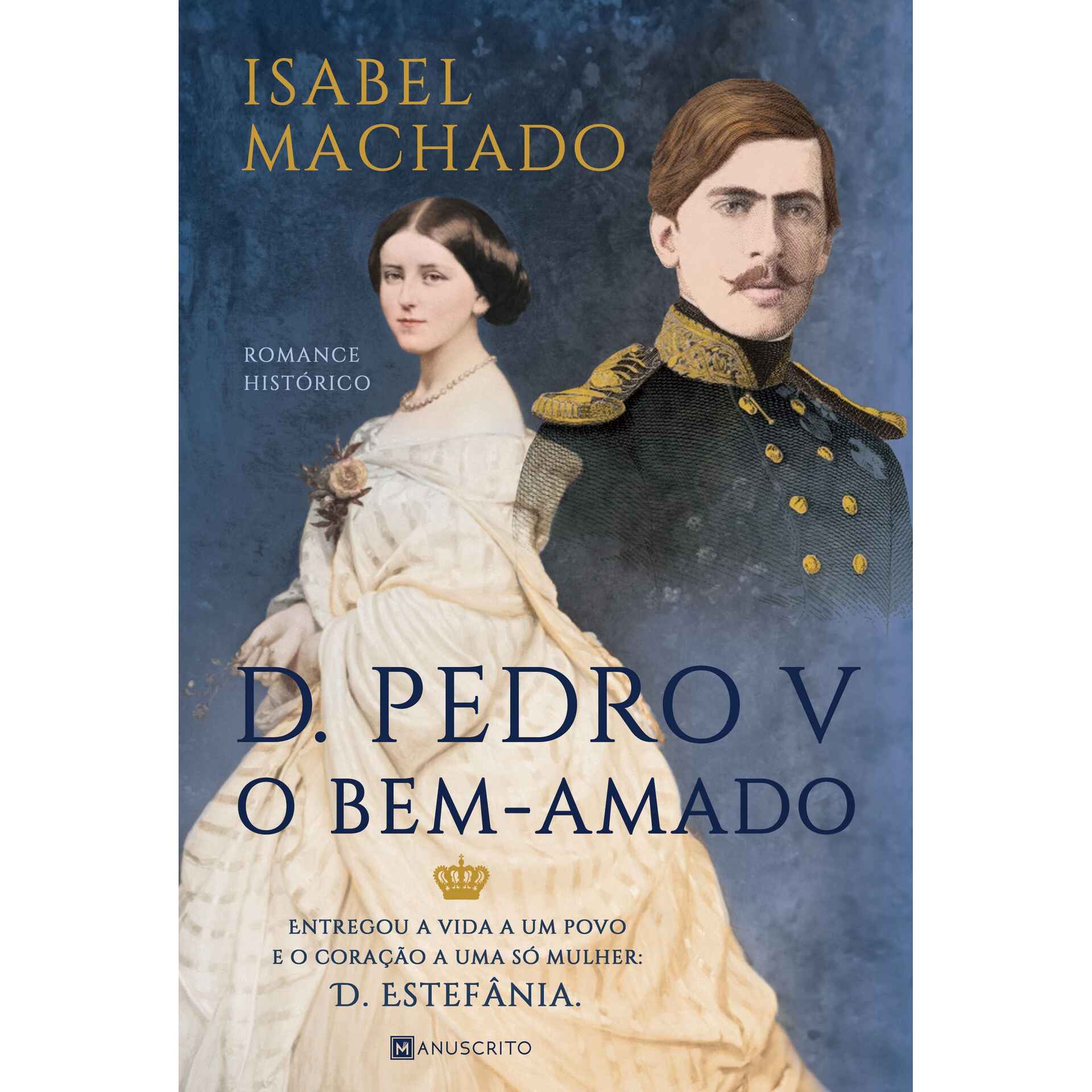 D. Pedro V - O Bem-Amado de Isabel Machado | Continente Online