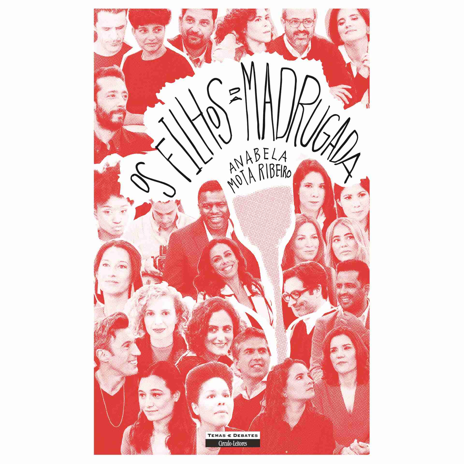 Os Filhos da Madrugada de Anabela Mota Ribeiro | Continente Online