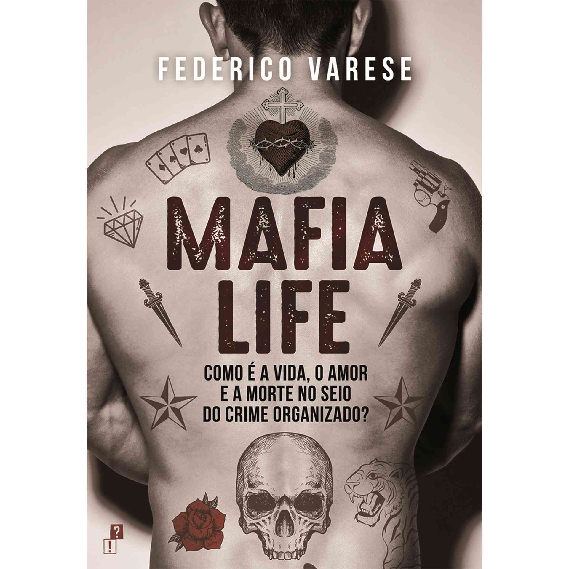 Mafia Life de Federico Varese | Continente Online