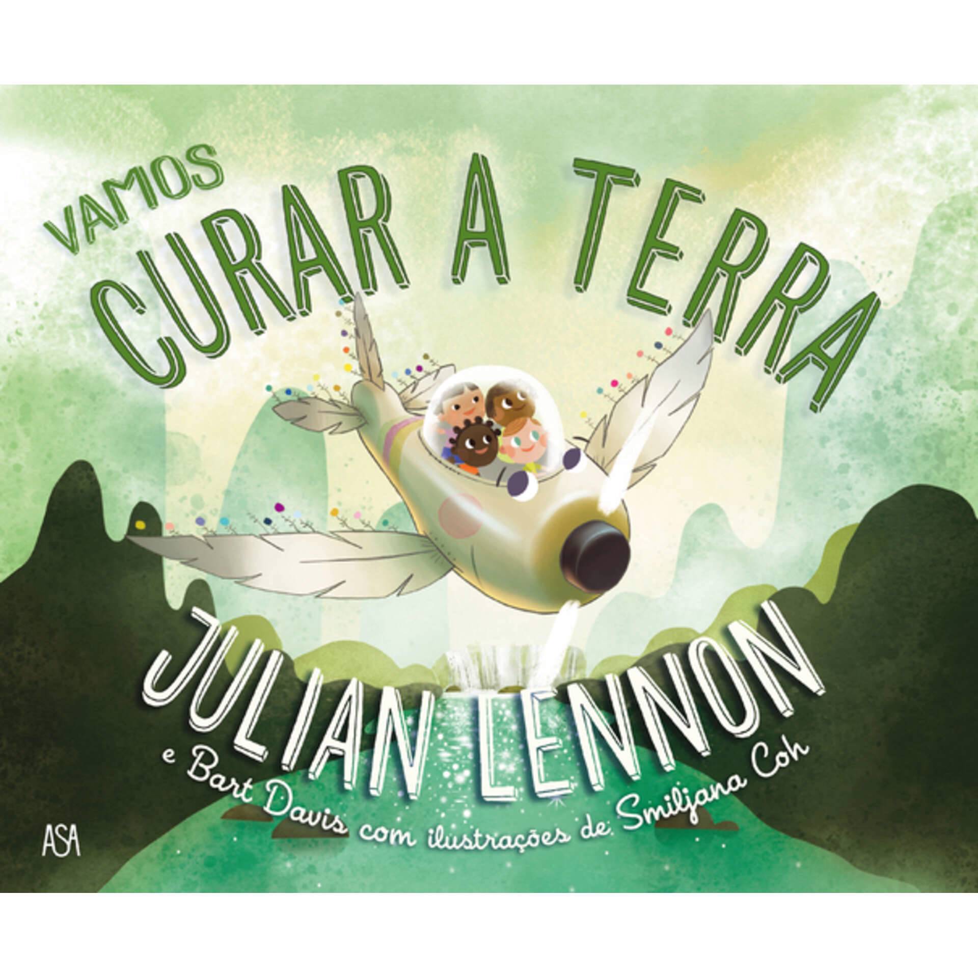 Vamos Curar a Terra de Julian Lennon e Bart Davis | Continente Online