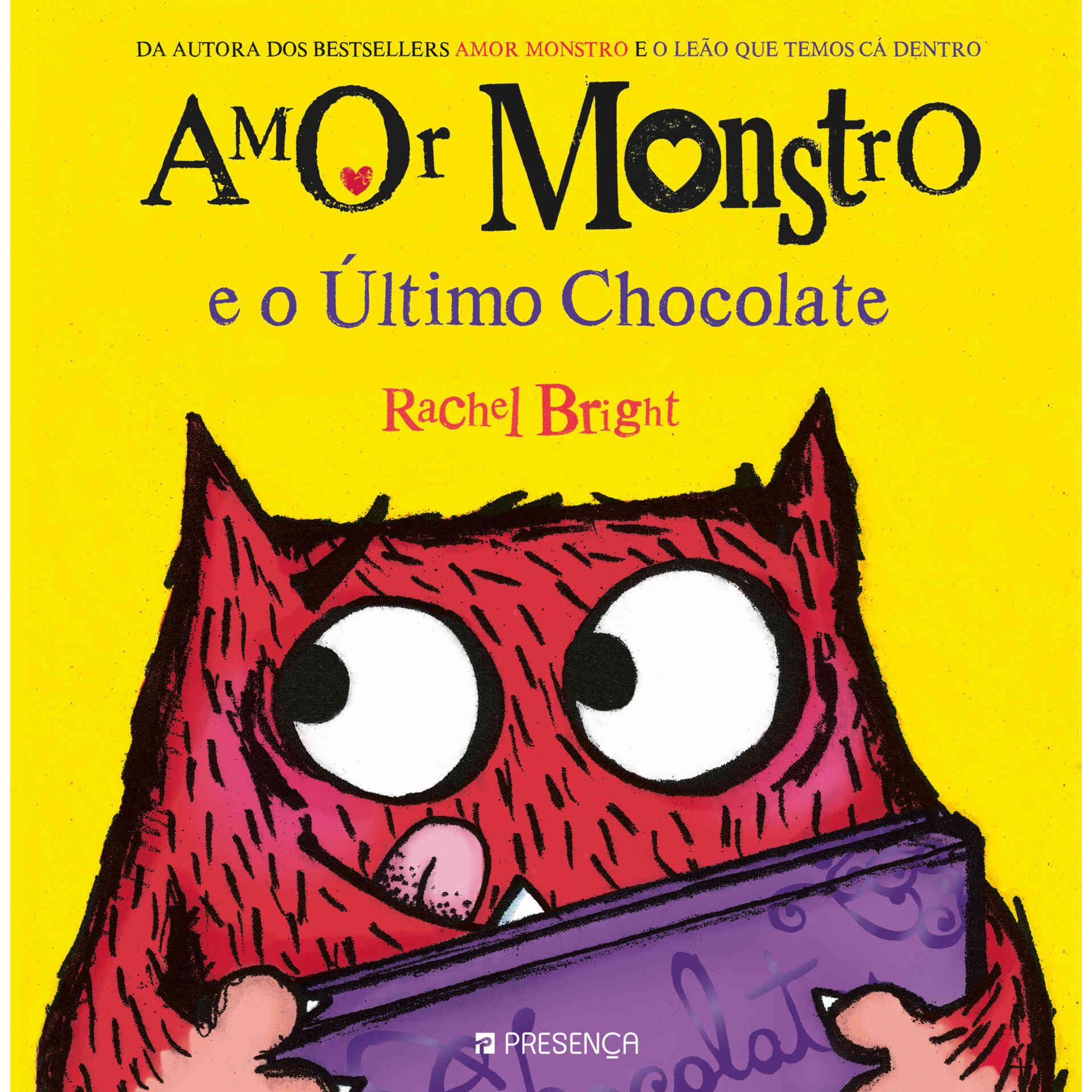 Amor Monstro e o Último Chocolate de Rachel Bright | Continente Online
