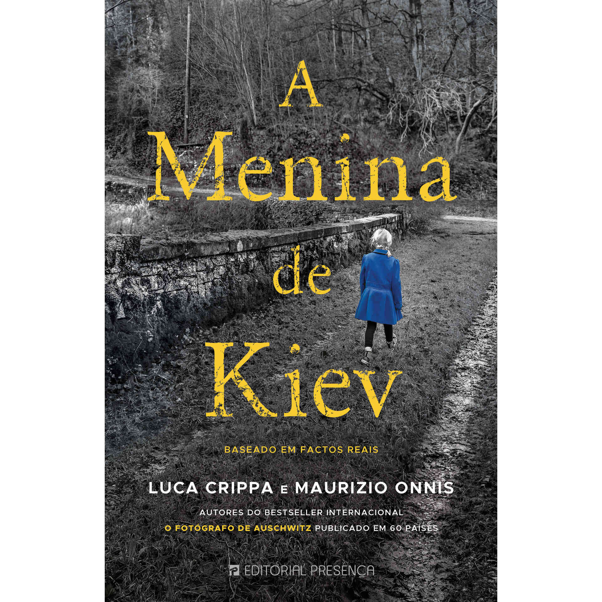 A Menina de Kiev Luca Crippa e Maurizio Onnis | Continente Online