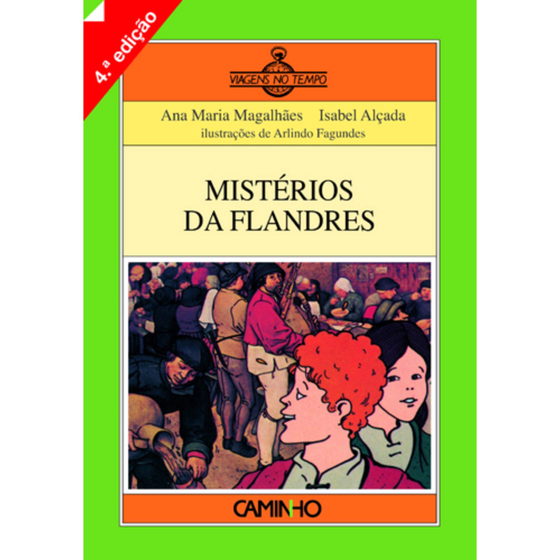 Mistérios da Flandres (Livro 1) de Ana Maria Magalhães | Continente Online
