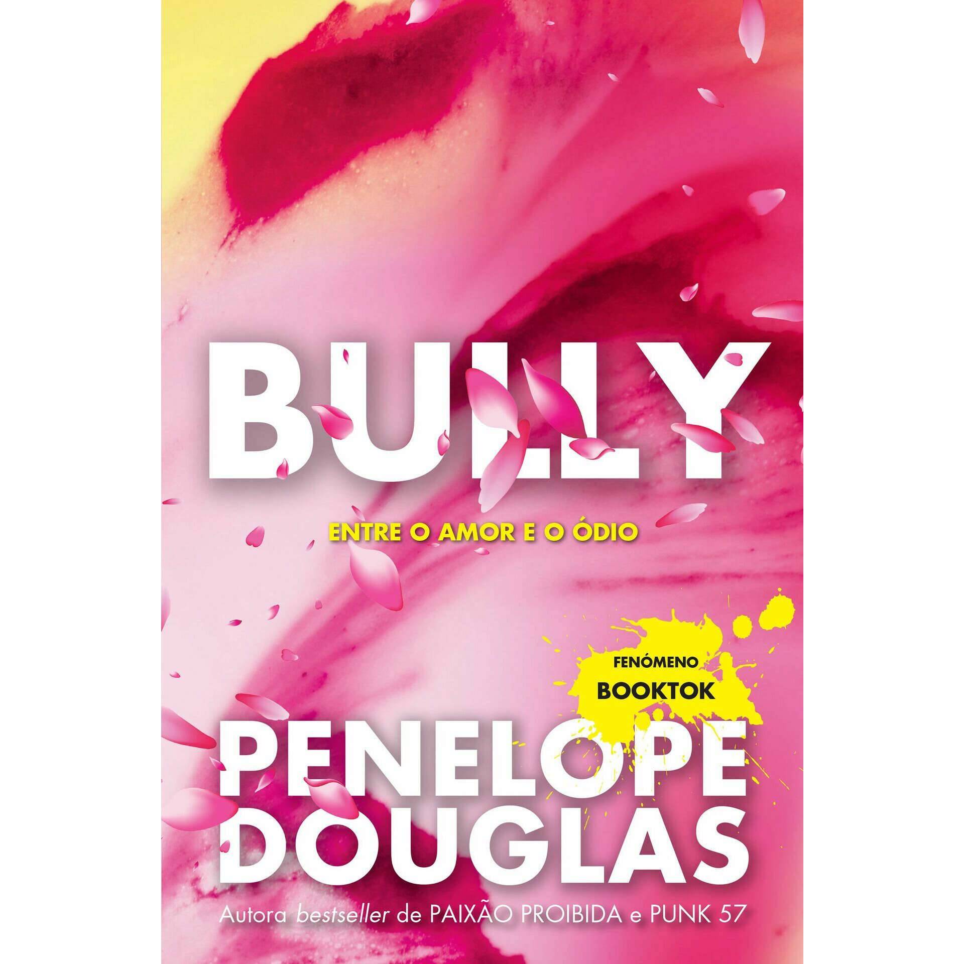 Bully Penelope Douglas | Continente Online