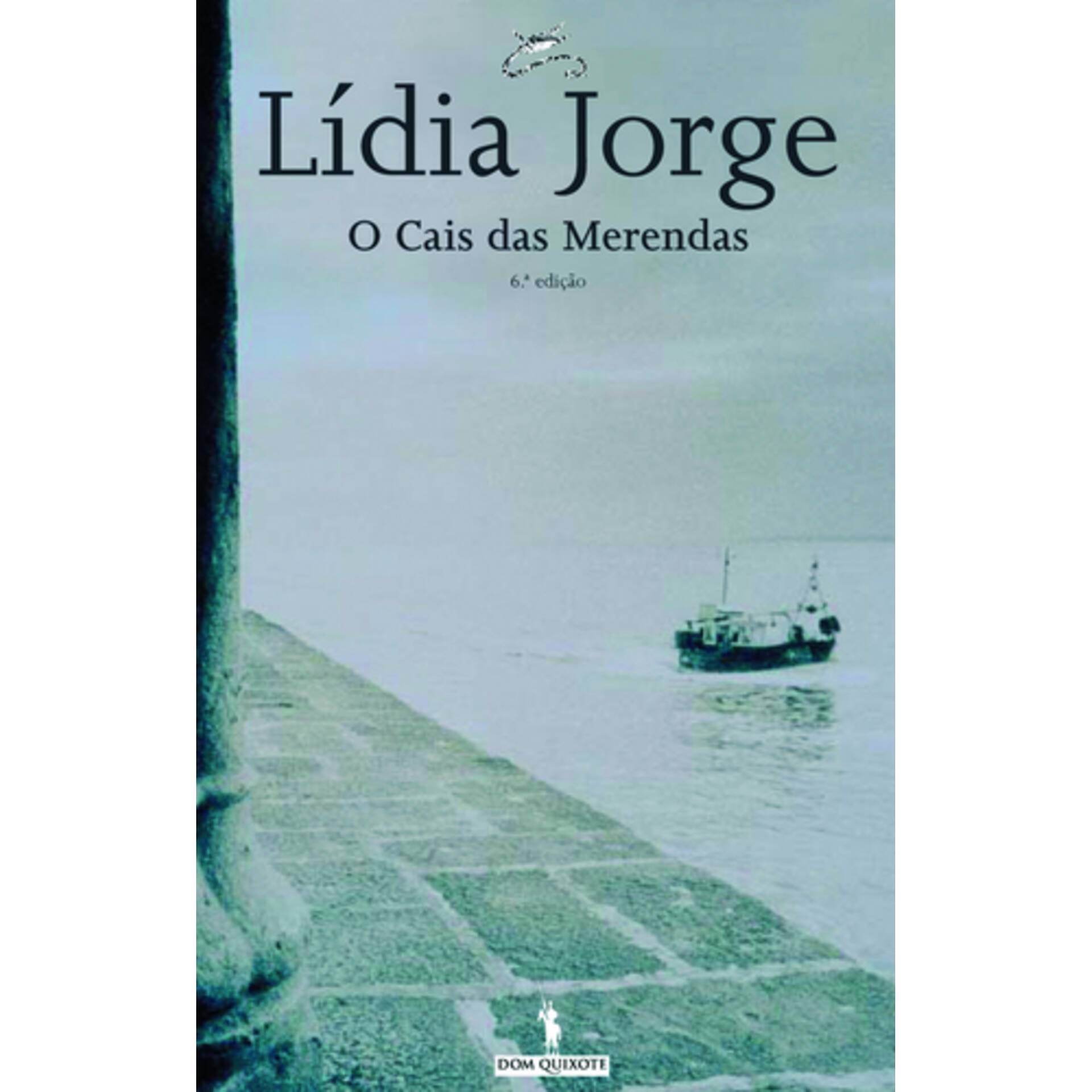 O Cais das Merendas Nº 1 de Lídia Jorge | Continente Online
