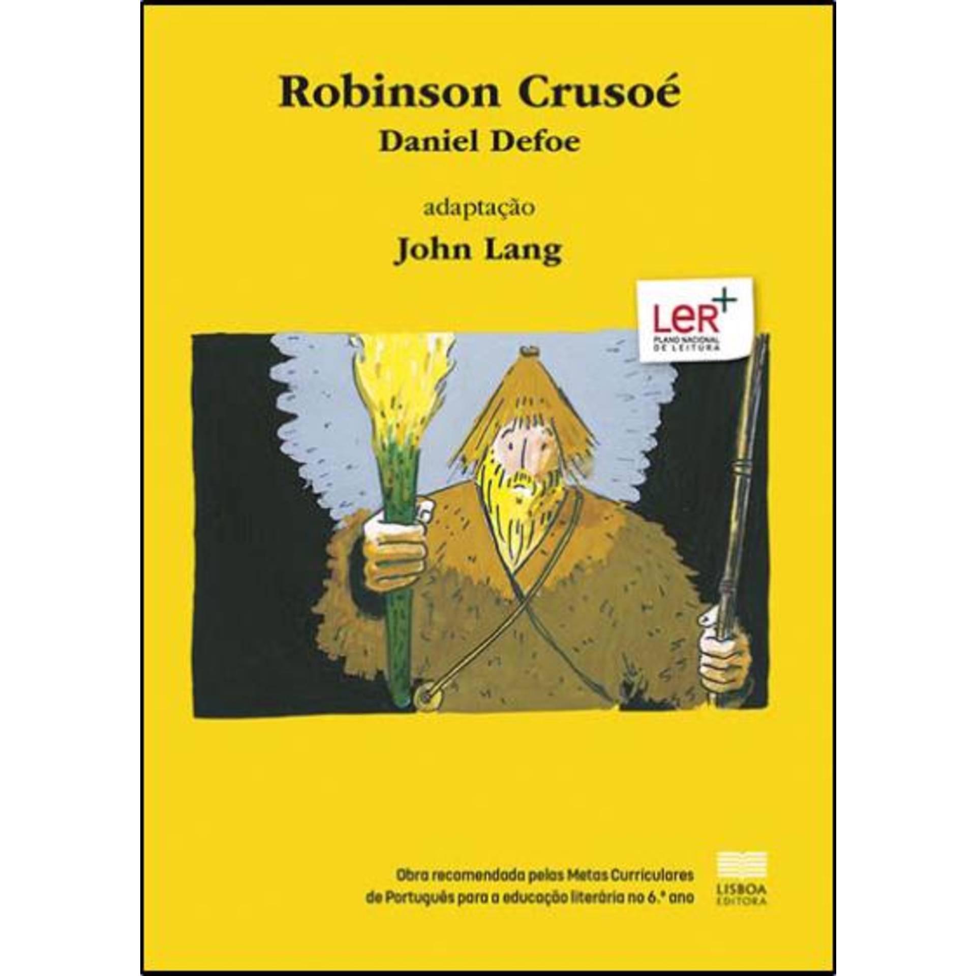 Robinson Crusoé de Raiz Editora | Continente Online