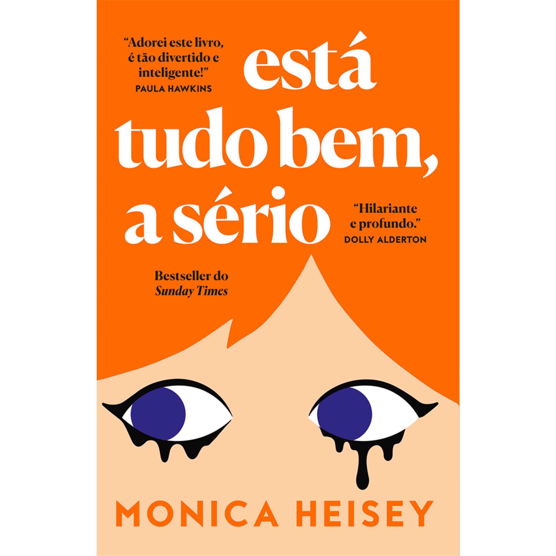 Está Tudo Bem, a Sério de Monica Heisey | Continente Online