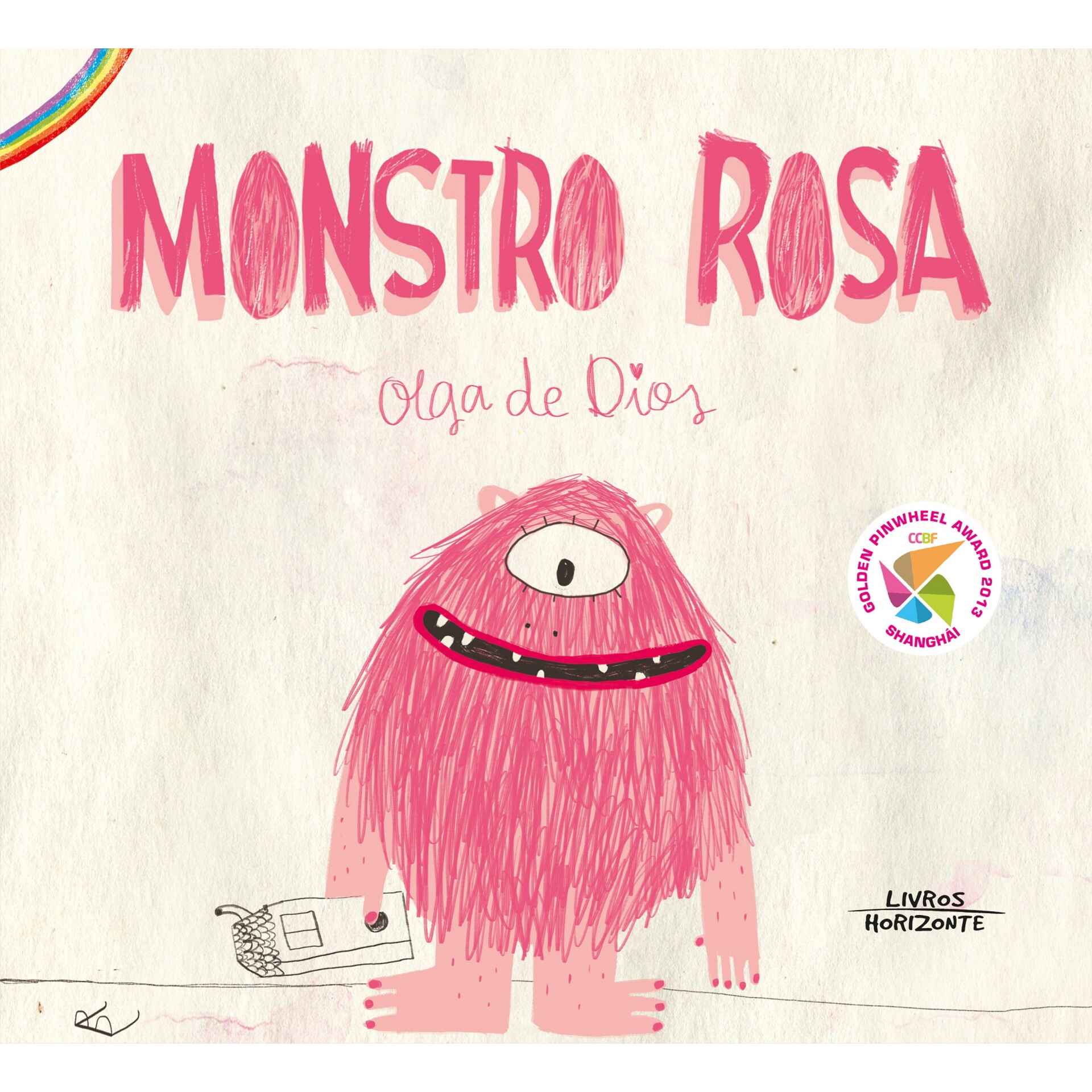 Monstro Rosa de Olga de Dios | Continente Online