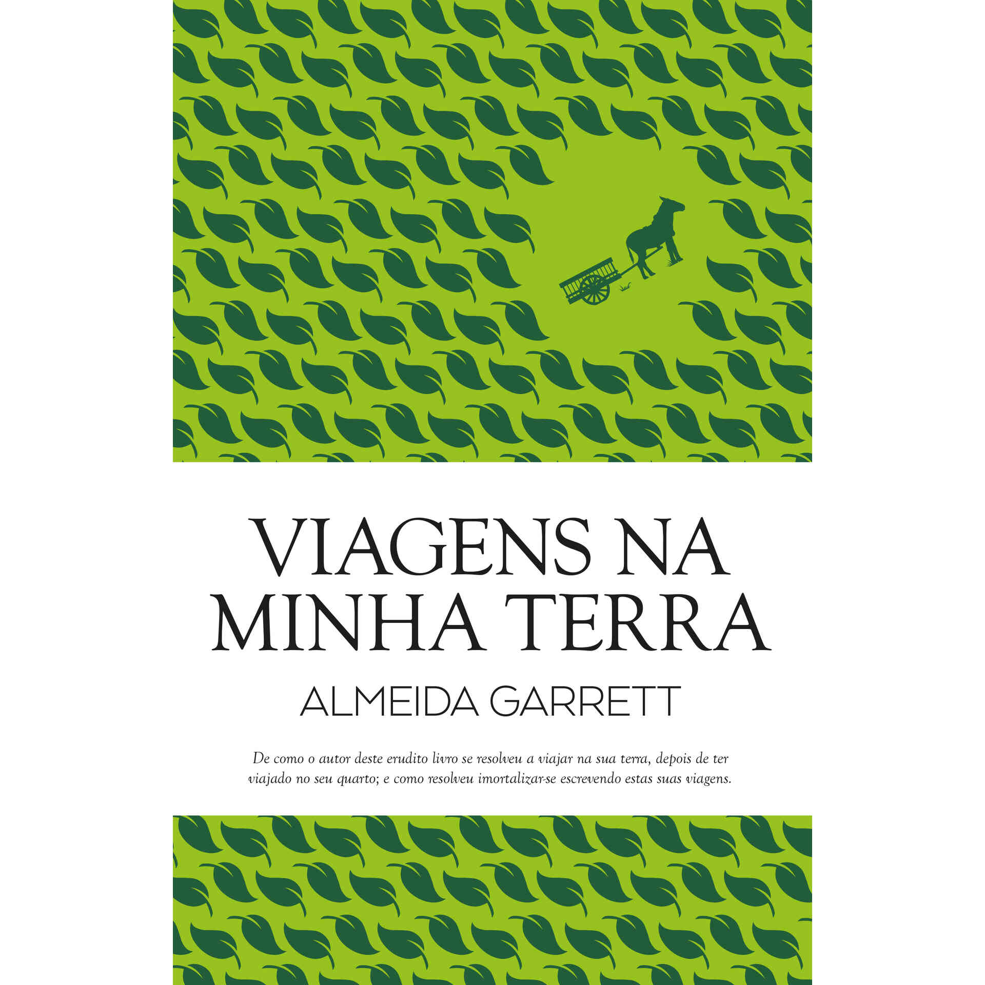 Viagens na Minha Terra Almeida Garrett | Continente Online