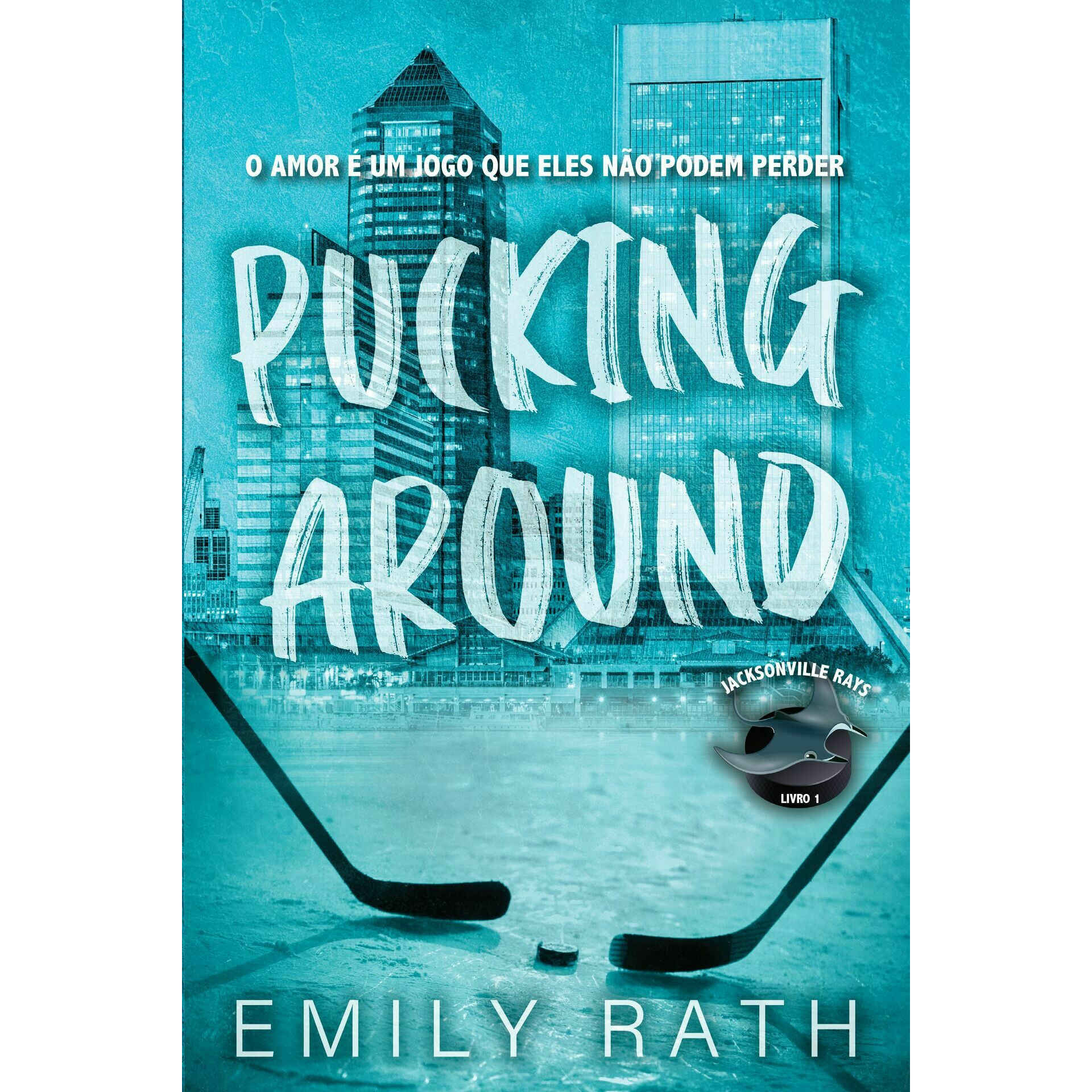 Pucking Around Emily Rath | Continente Online