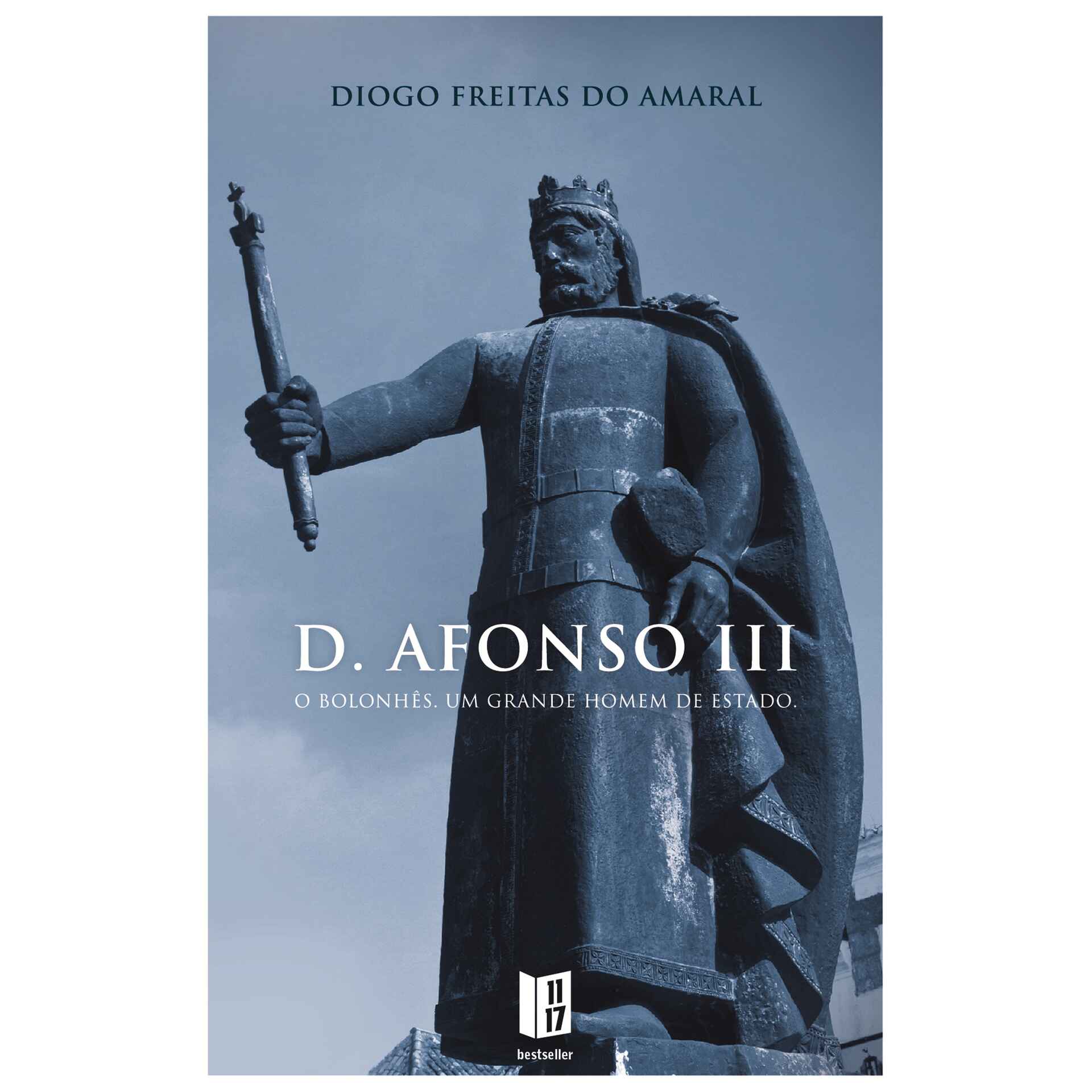 D. Afonso III, O Bolonhês (Livro de Bolso) de Diogo Freitas do Amaral ...