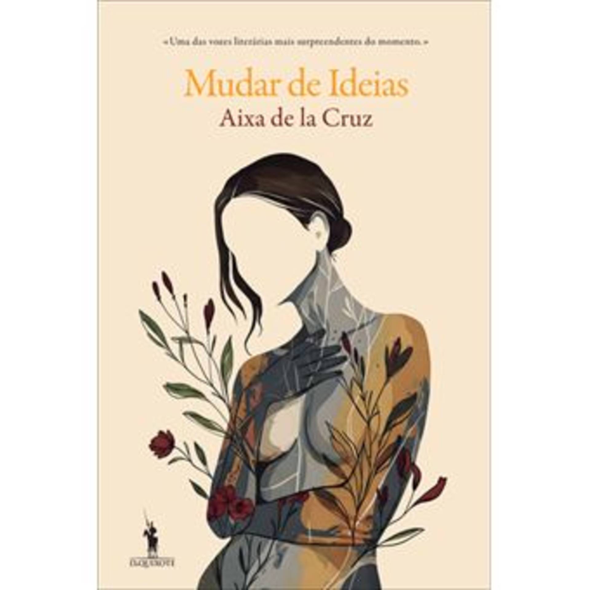 Mudar de Ideias Aixa de la Cruz | Continente Online