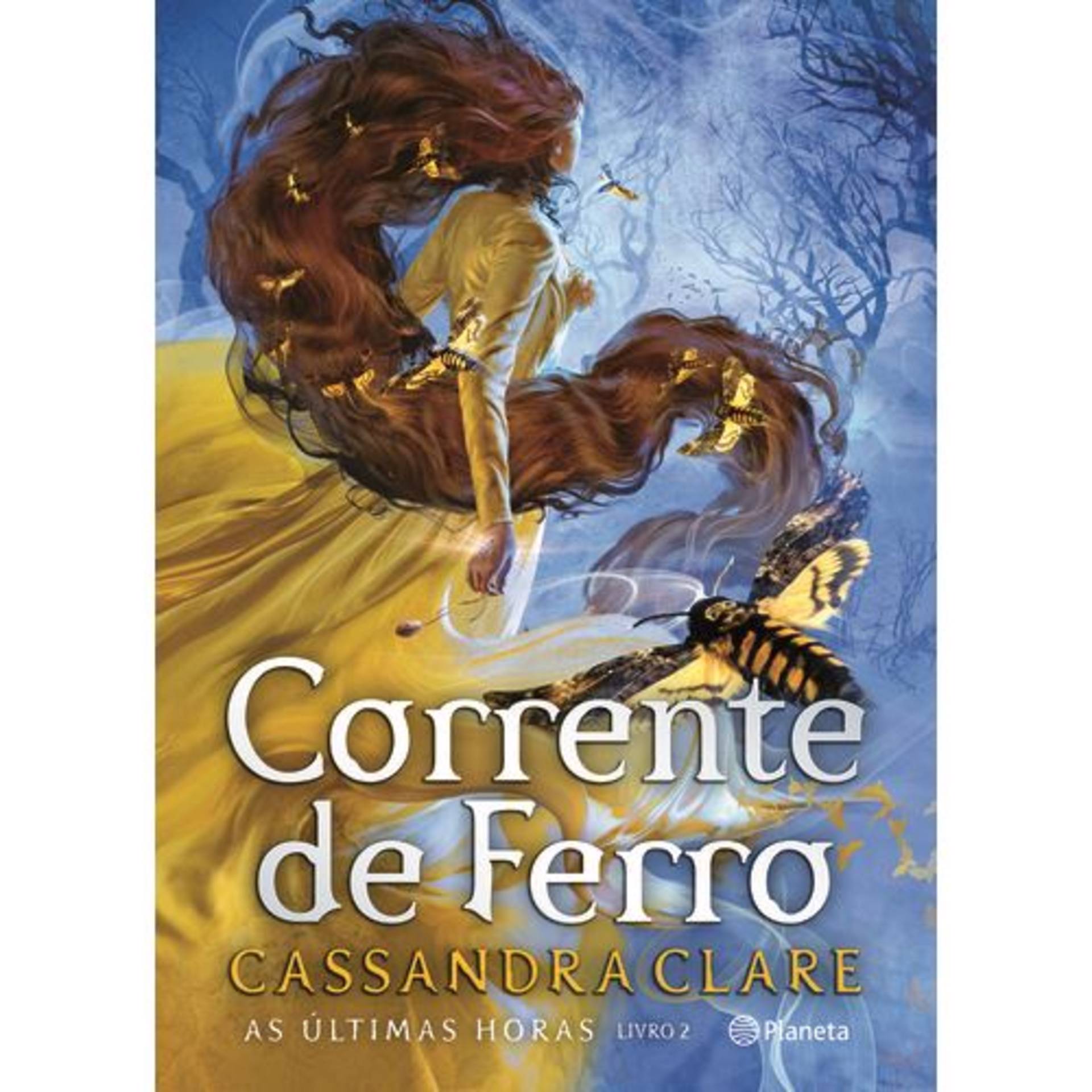 As Últimas Horas - Corrente de Ferro (Livro 2) de Cassandra Clare ...