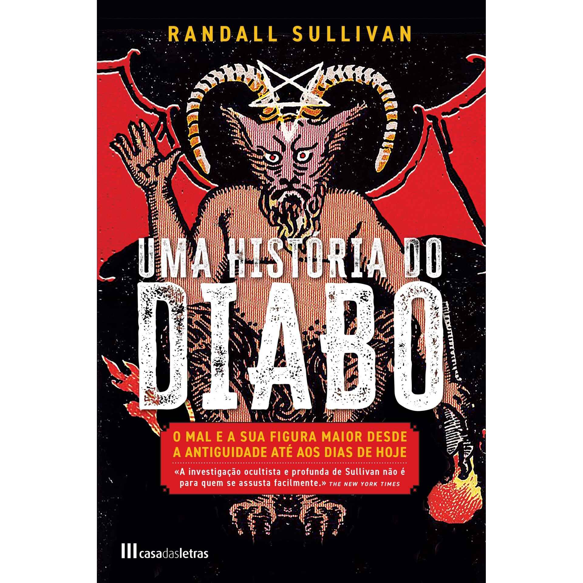 Uma História do Diabo de Randall Sullivan | Continente Online
