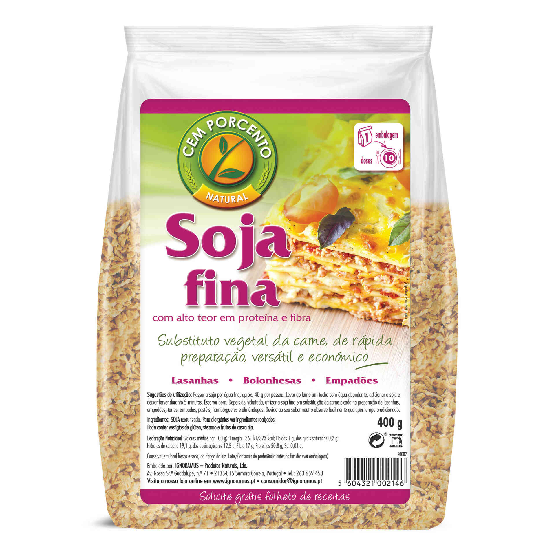 Soja Fina - emb. 400 gr - Cem Porcento | Continente Online