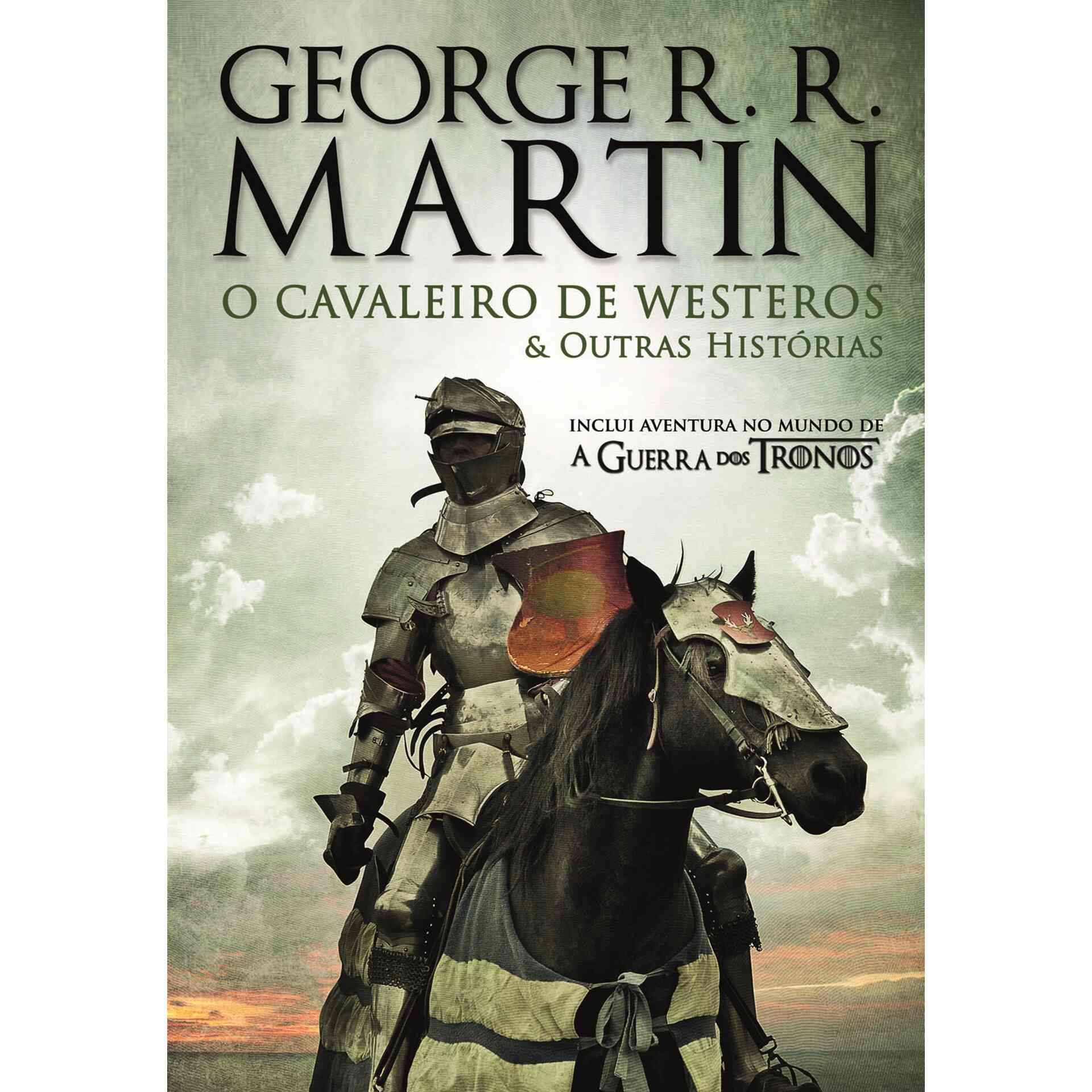 O Cavaleiro de Westeros e Outras Histórias de George R. R. Martin ...